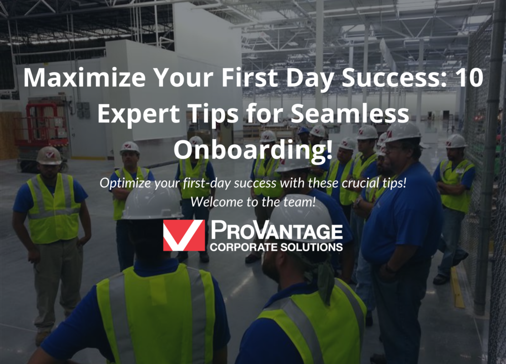 Maximize Your First Day Success: 10 Expert Tips for Seamless Onboarding ...