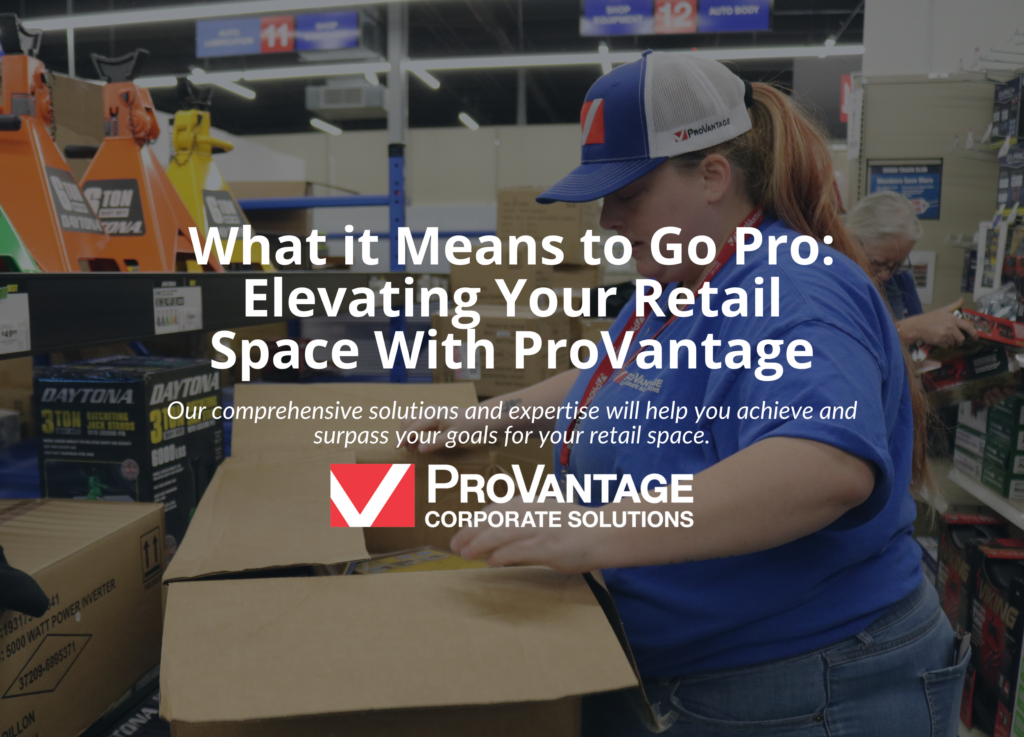 What it Means to Go Pro: Elevating Your Retail Space with ProVantage - ProVantage-corp